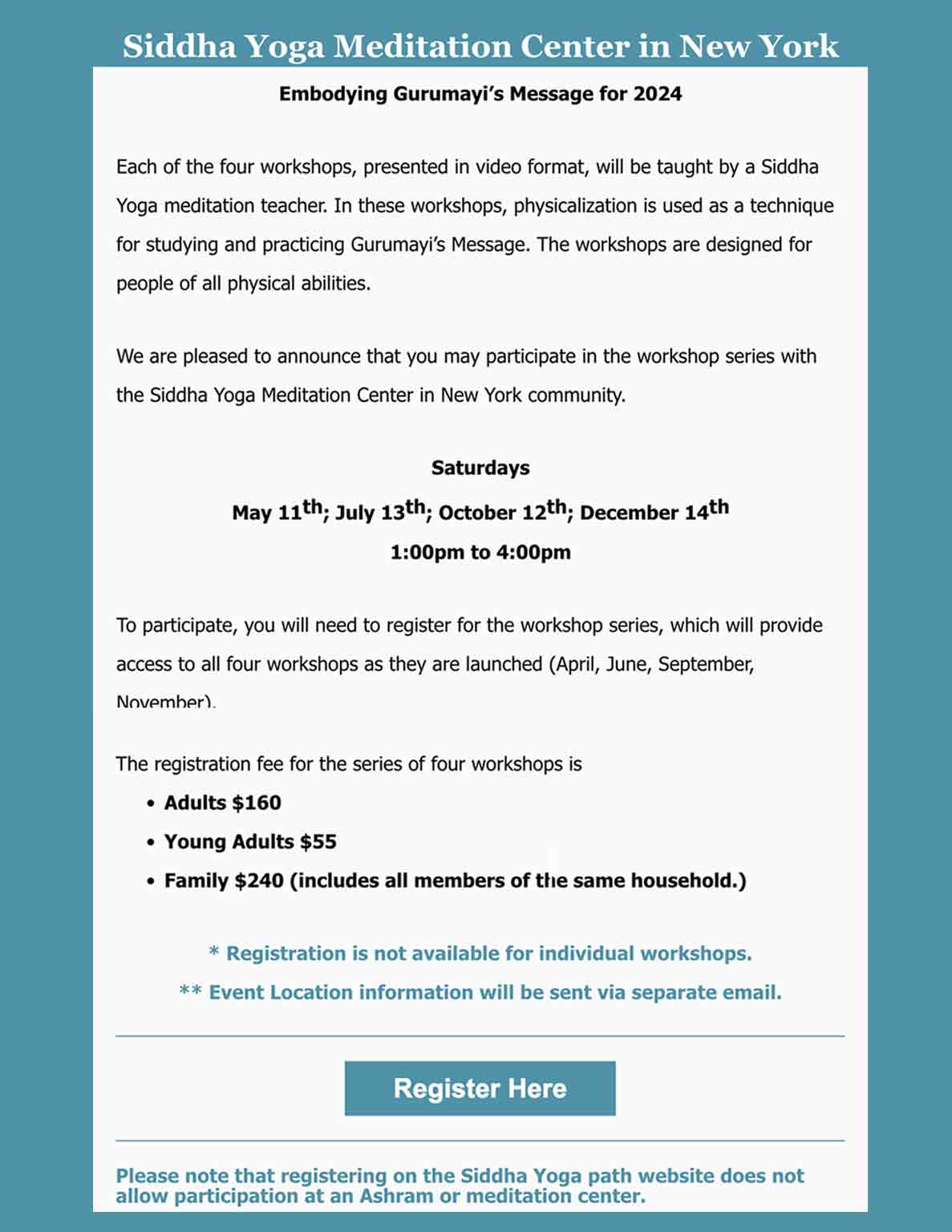 - Siddha Yoga Meditation Center